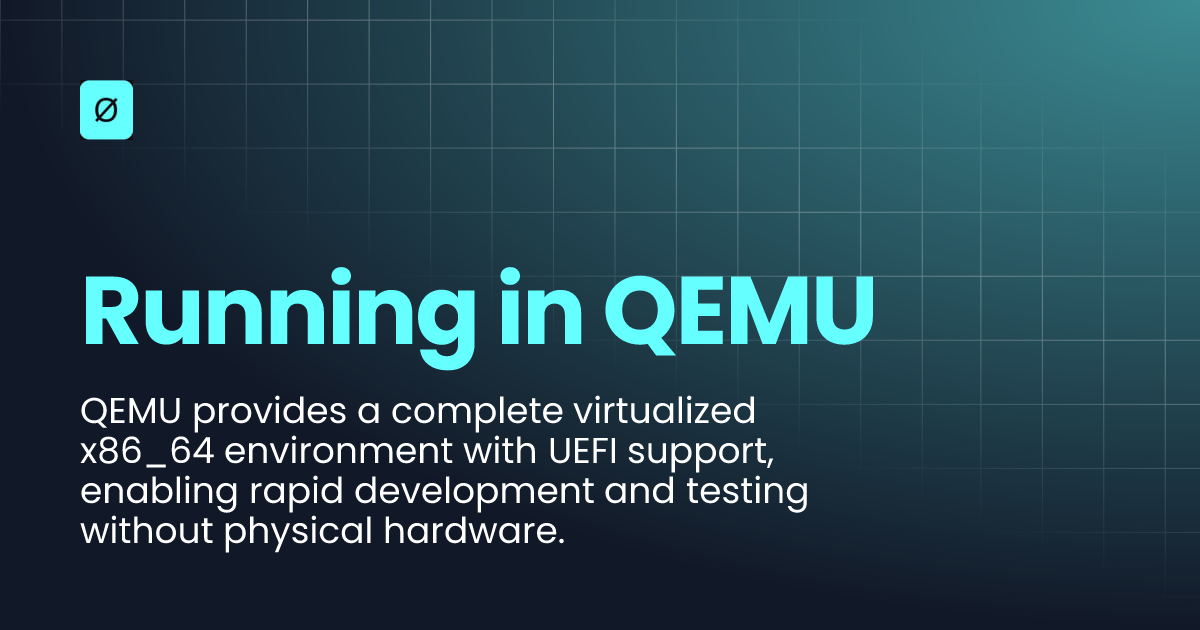 Running in QEMU | NØNOS Docs